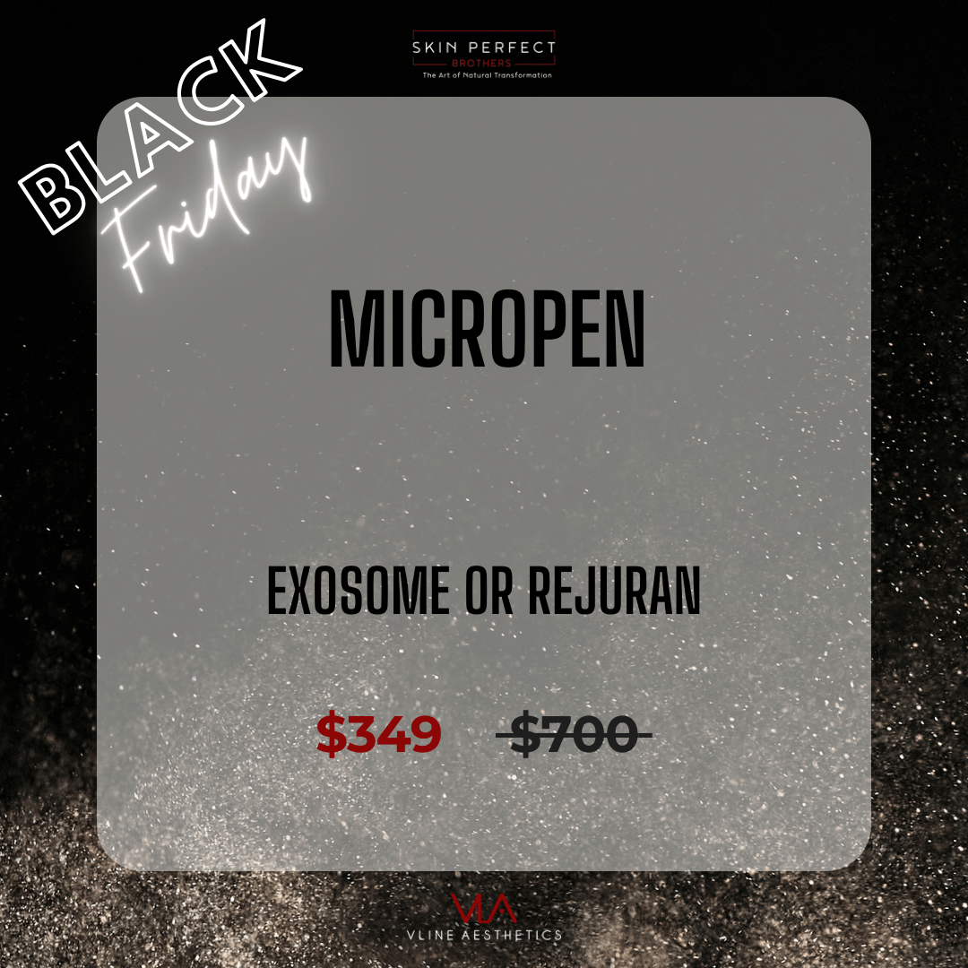 Micropen + (Exosome or Rejuran) | Skin Perfect Brothers Powered by VLA